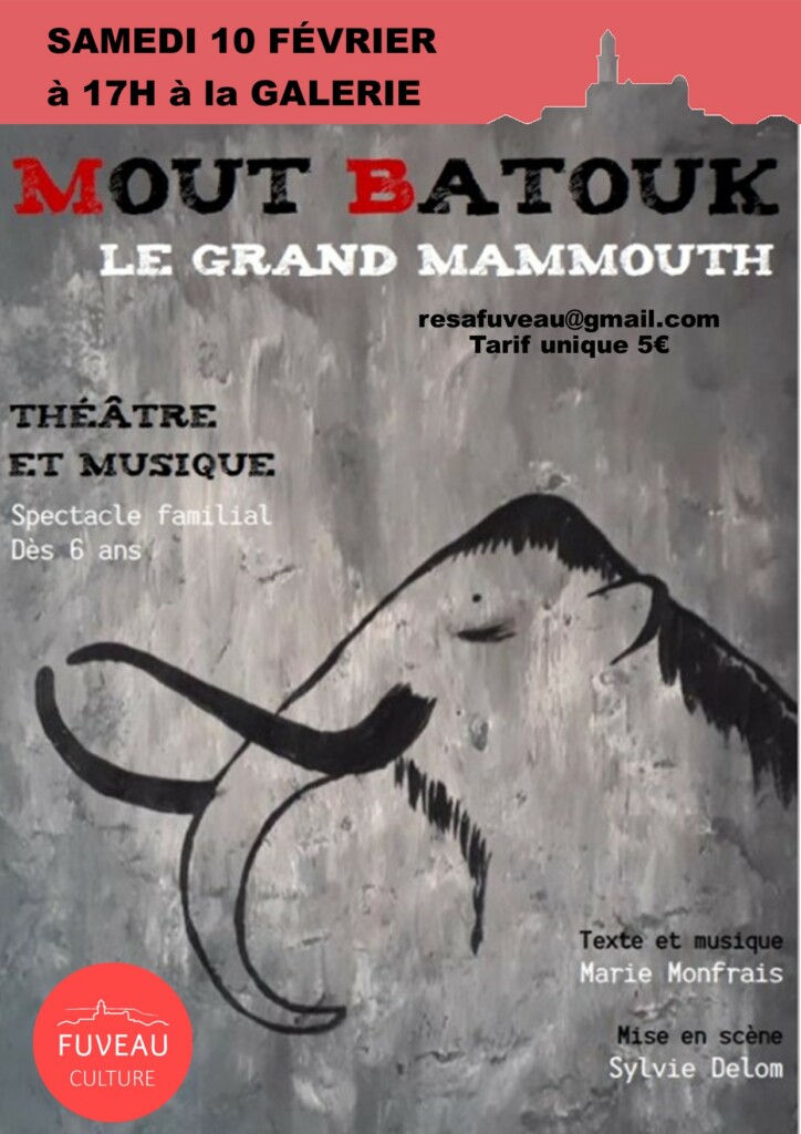 MOUT BATOUK - Le Grand Mammouth - Fuveau